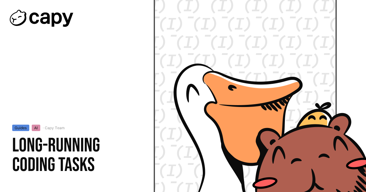 Long-Running Coding Tasks - Capy